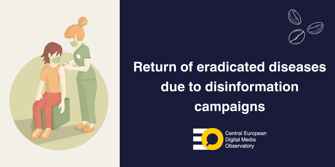 Return of eradicated diseases due to disinformation campaigns - CEDMO