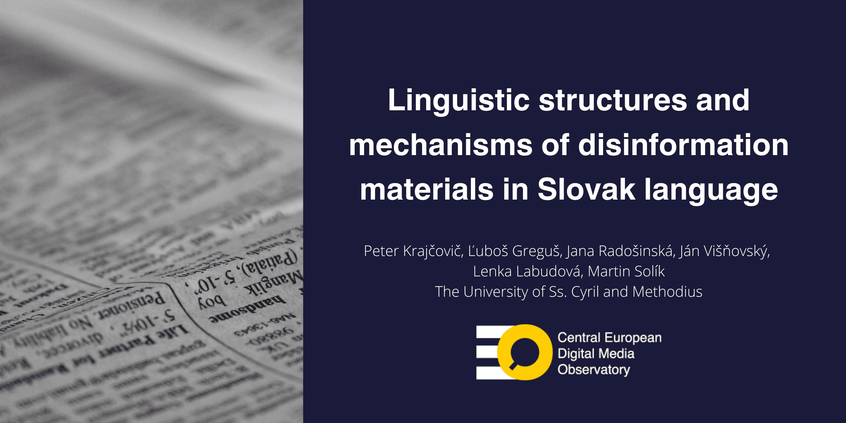 Linguistic Structures and Mechanisms of Disinformation Materials in Slovak Language - CEDMO
